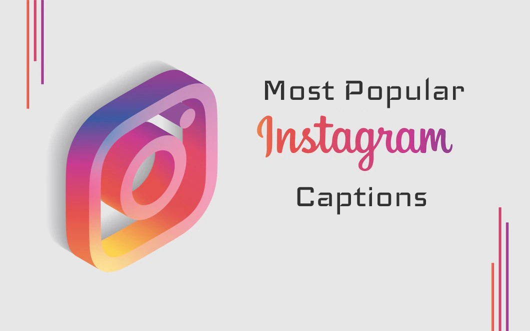 500 Most Popular Instagram Captions For 2024 Best Instagram Captions