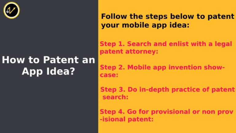 How To Patent an Idea for Mobile app in 2023? Simple Steps To Follow