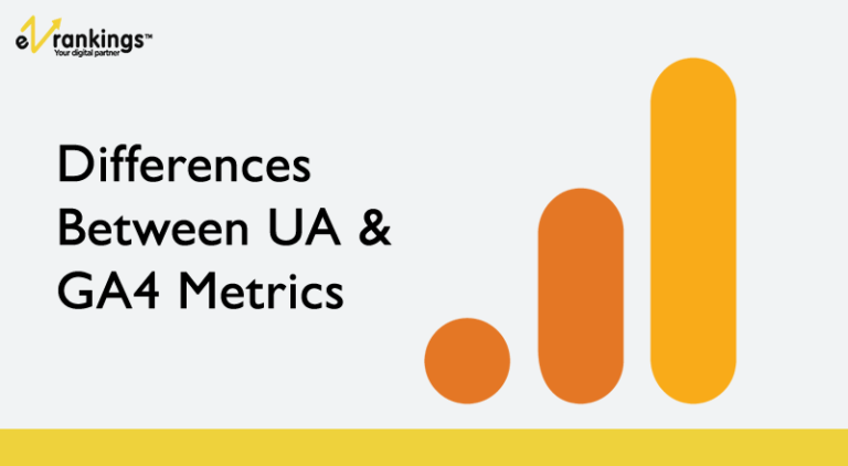 Key Differences Between UA and GA4 Metrics: What You Need to Know